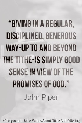 40 Important Bible Verses About Tithes And Offering