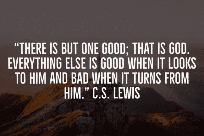 100 Amazing God Is Good Quotes (Forever Faithful)